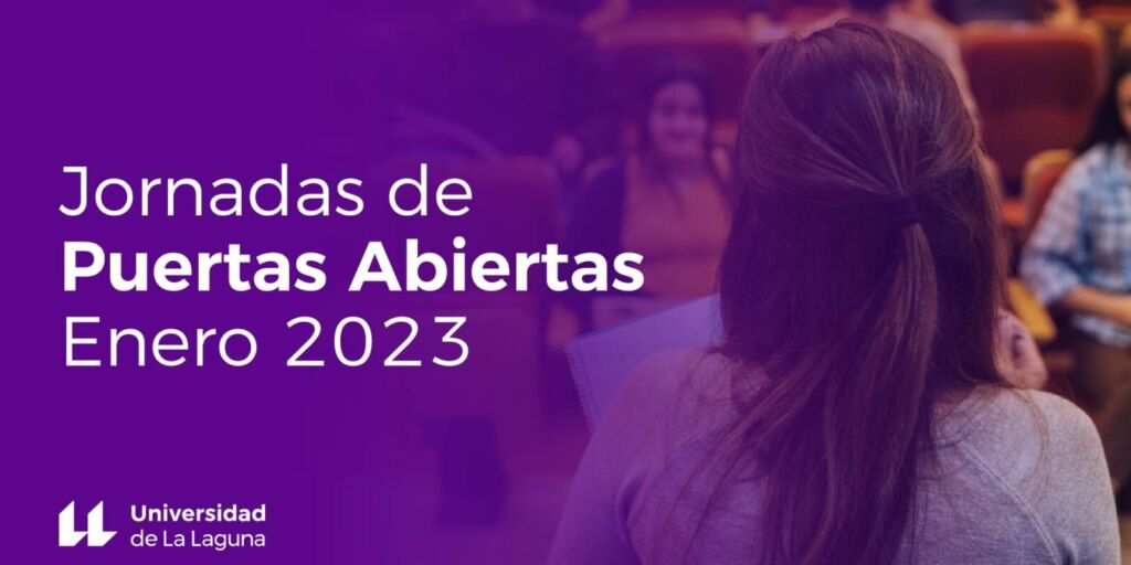 Jornadas de Puertas Abiertas 2023 - ULL - Agenda