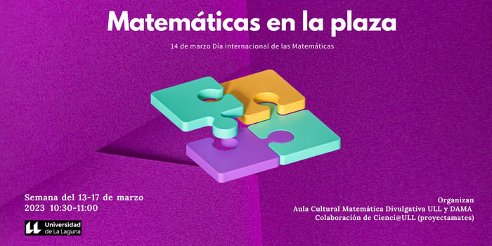 Feria de juegos matemáticos: Matemáticas en la plaza - ULL - Agenda