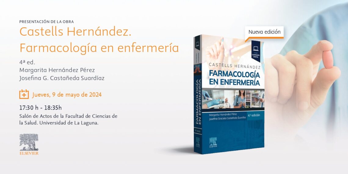 Presentación de la obra 'Castells Hernández. Farmacología en enfermería ...