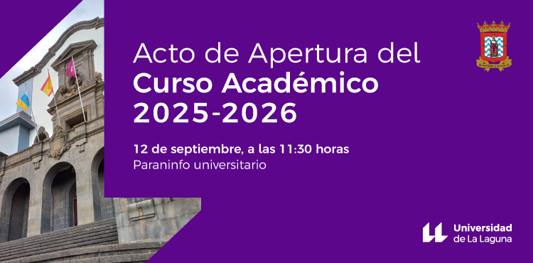 Acto de Apertura del Curso Académico 2025-2026 - ULL - Agenda