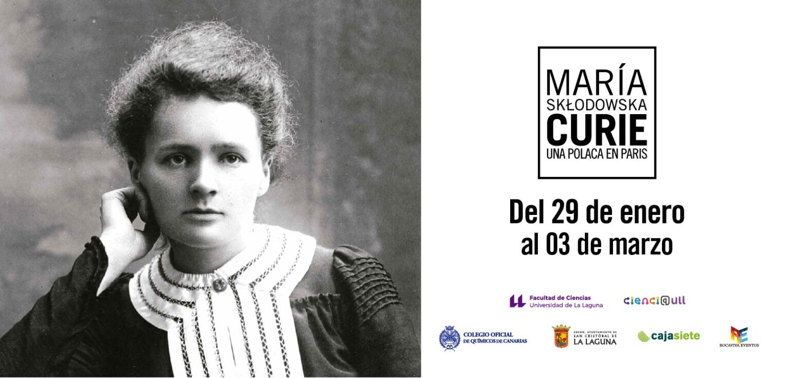 Exposición: 'María Skłodowska-Curie. Una polaca en París' - ULL - Agenda