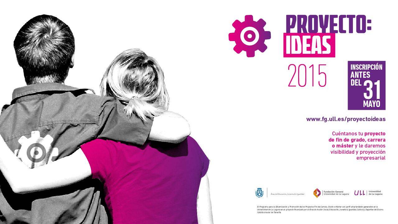 El proyecto Ideas regresa un año más a las aulas de la ULL - ULL - Noticias