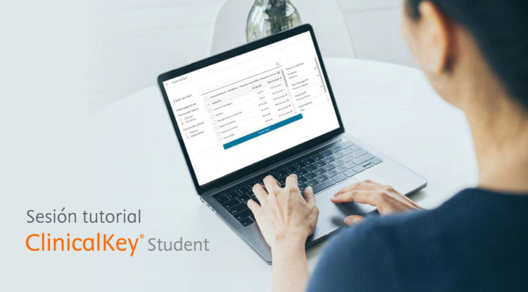 Formación en línea sobre ClinicalKey Student de julio a septiembre 2021 ...